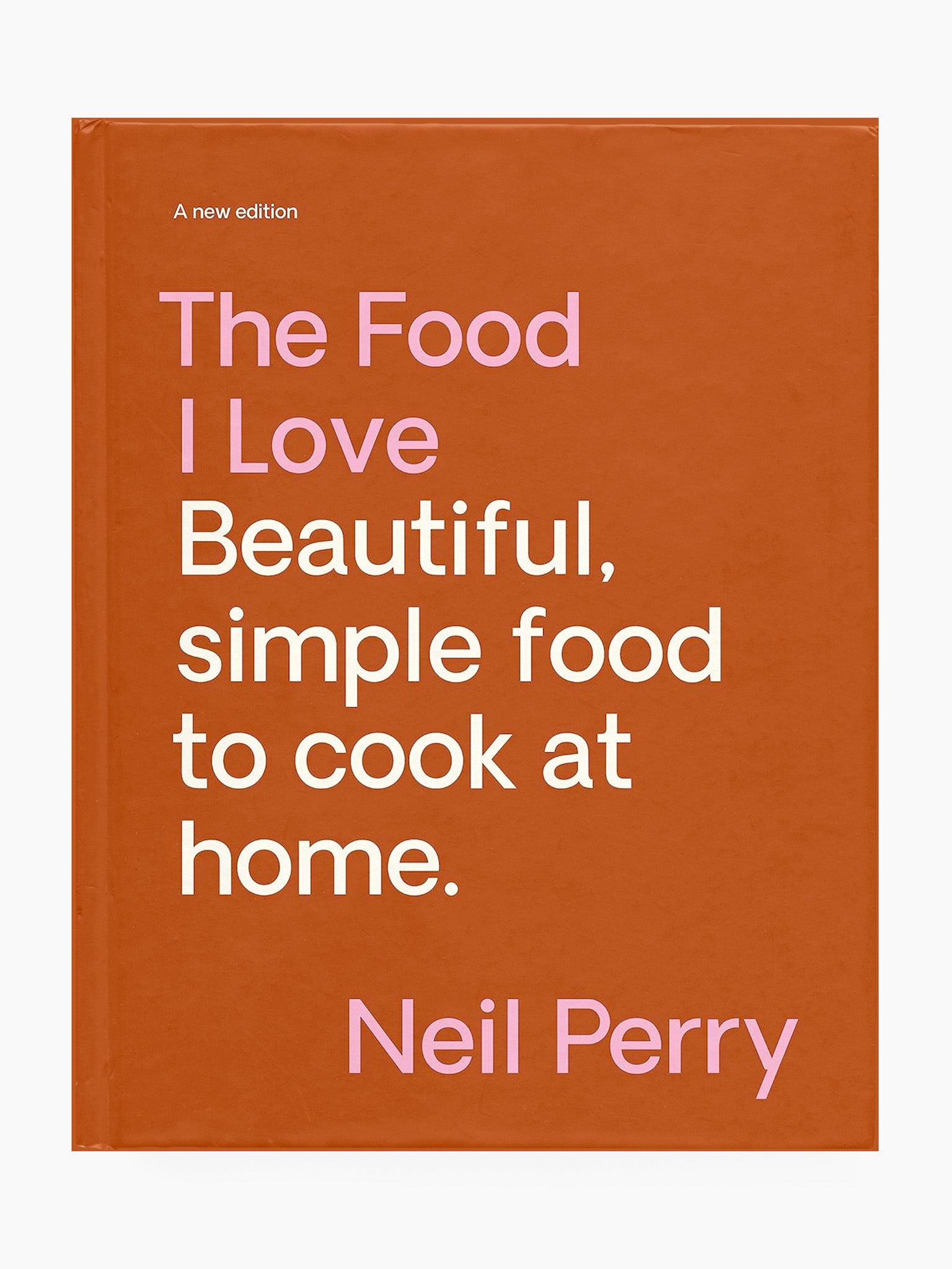 Food I Love by Neil Perry – Hands